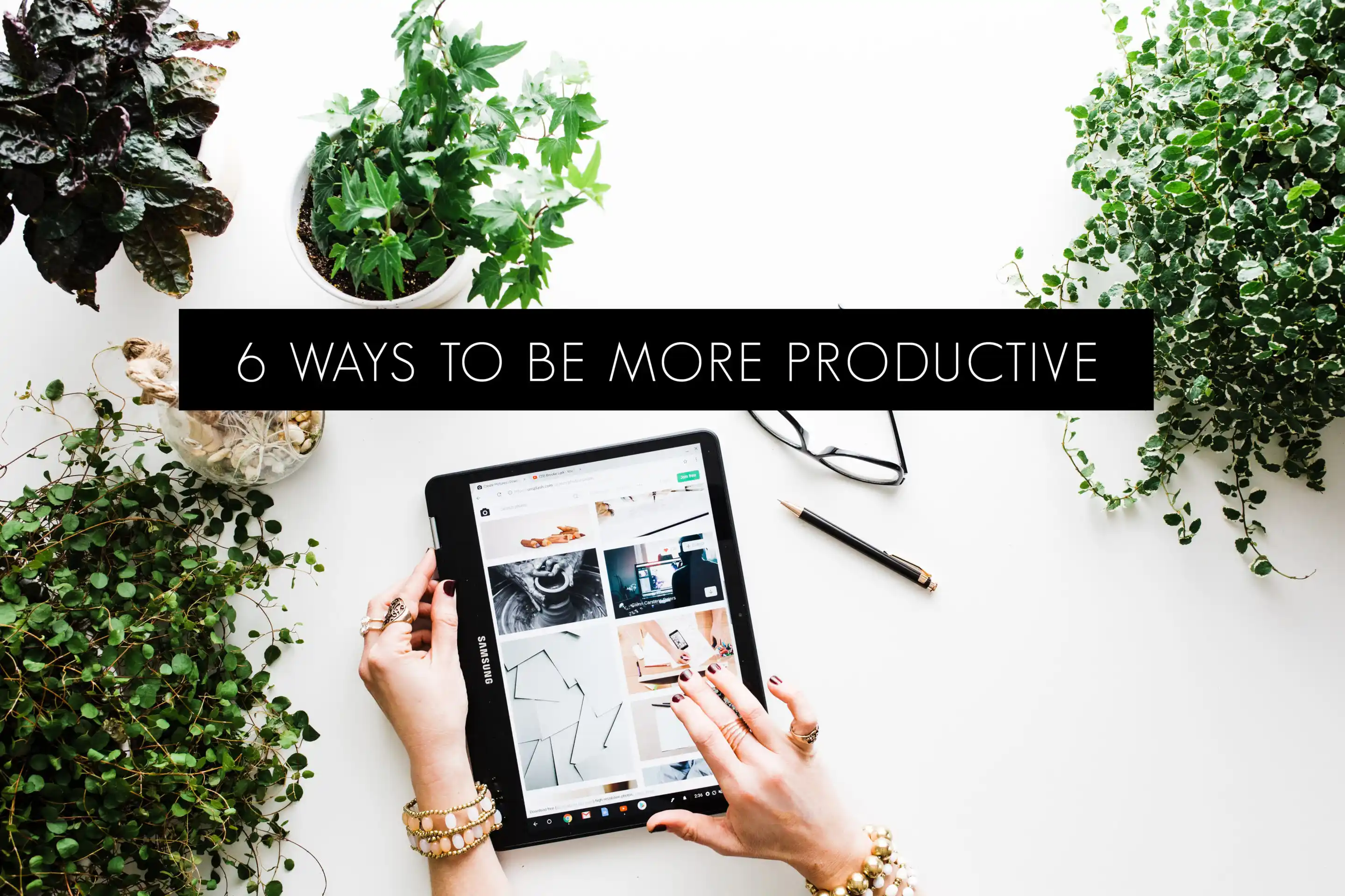 6 Ways to Be More Productive in the Office